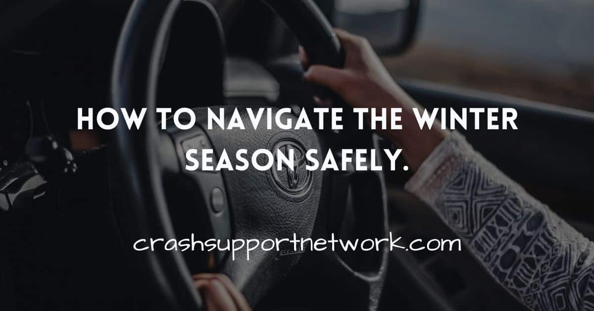 Winter Road Safety & Slip-and-Fall Tips / Crash Support Network